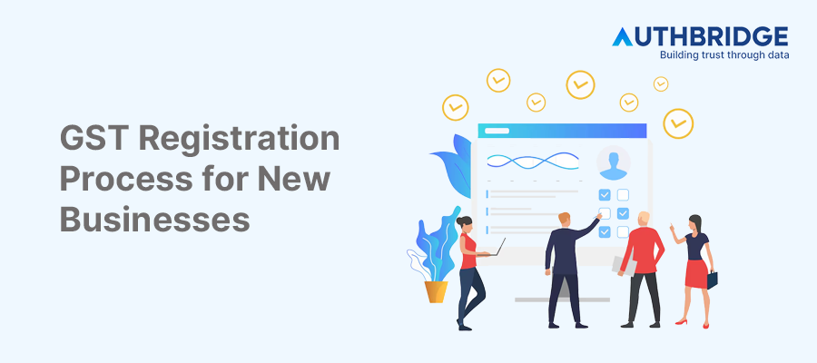 Step-by-Step GST Registration Guide for New Businesses