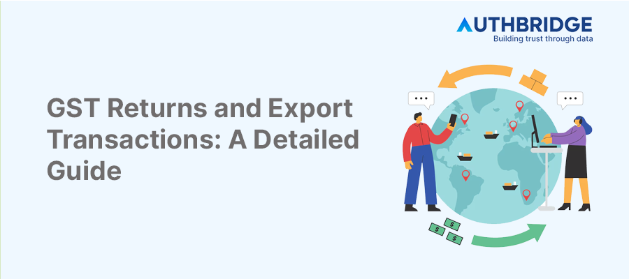 Navigating GST Returns for Export Transactions