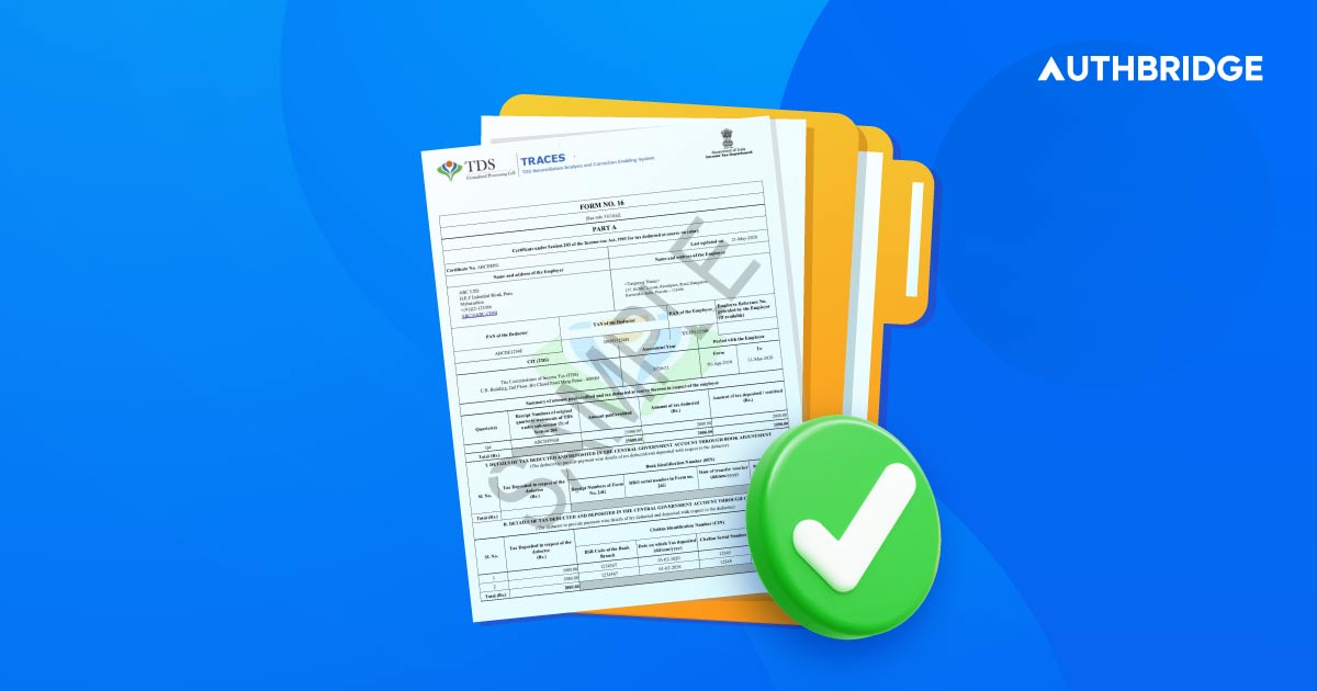 Form 16: Definition, Importance, & Verification Process