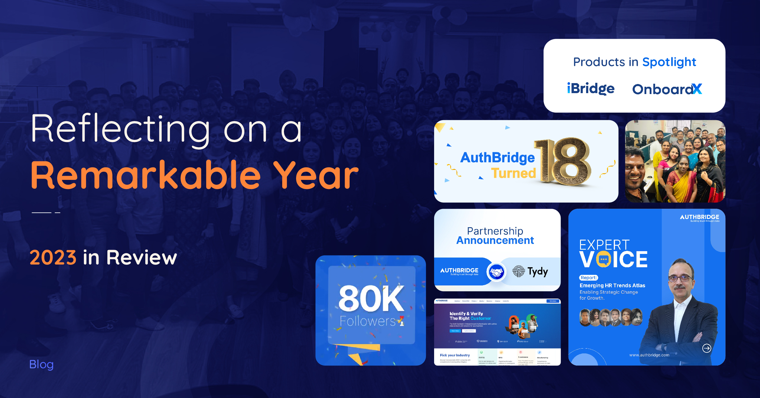 Reflecting on a Remarkable Year: 2023 in Review - AuthBridge