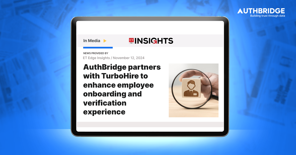 AuthBridge partners with TurboHire to enhance employee onboarding