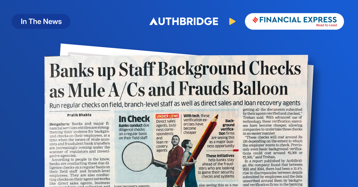 AuthBridge Leads the Charge as Banks Strengthen Employee Screening to ...