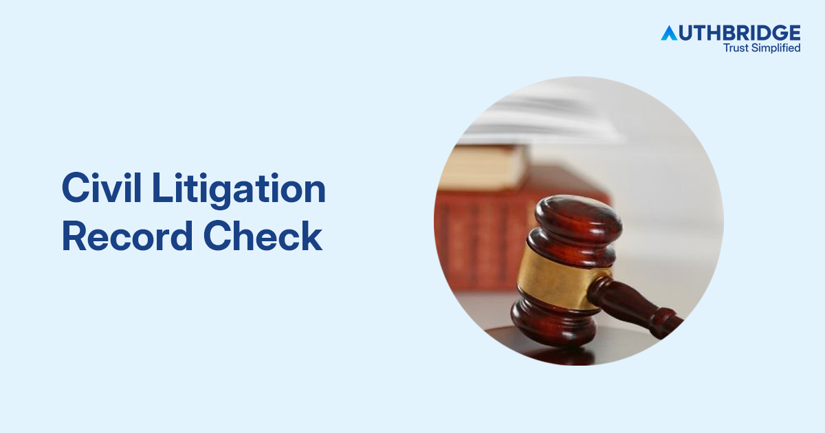 Civil Litigation Court Record Check - AuthBridge