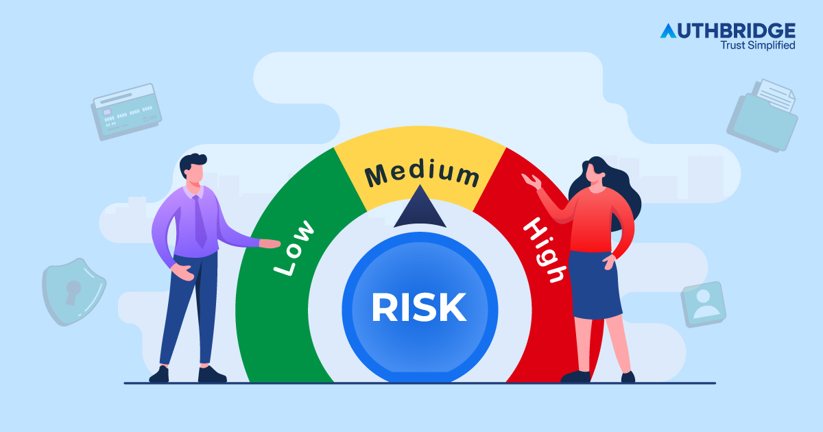 Medium Risk Customer KYC: A Comprehensive Guide - AuthBridge