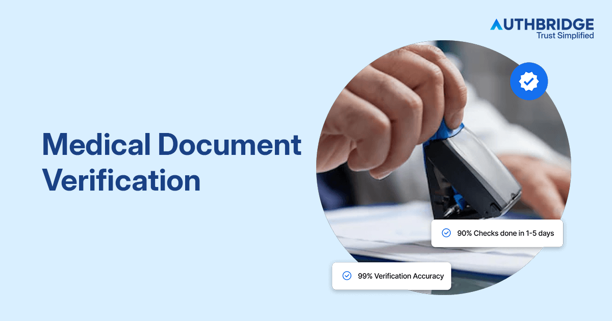 Check - Medical Document Verification - AuthBridge