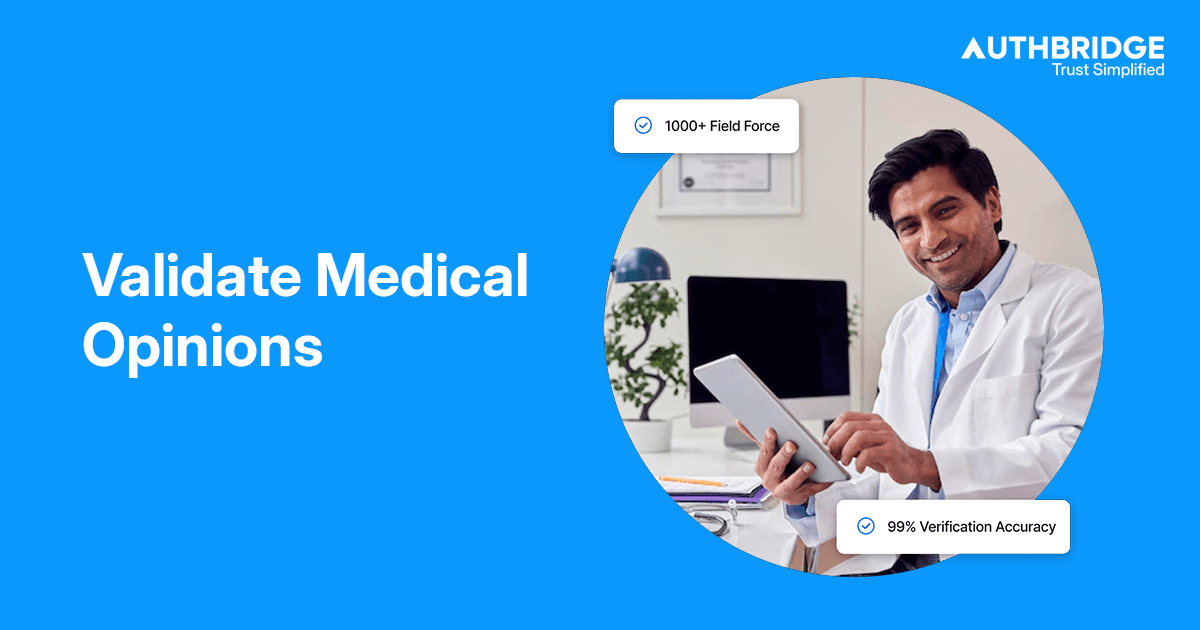 Check - Medical Opinion Validation - AuthBridge
